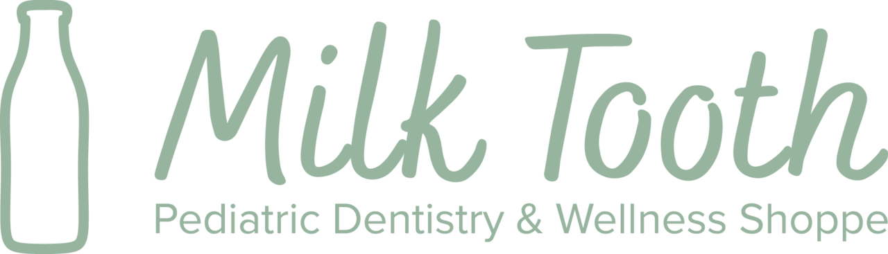 Milk Tooth - Pediatric Dentist Hermosa Beach CA